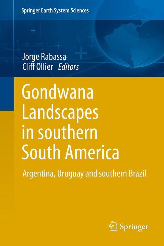 Springer Earth System Sciences - Gondwana Landscapes in southern South ...
