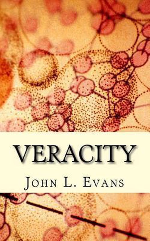 Veracity, John L Evans | 9781463617868 | Boeken | bol.com