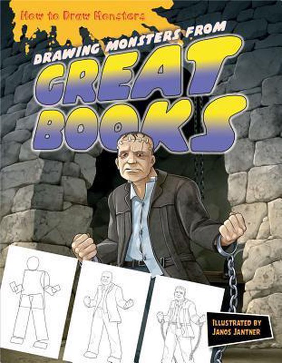 Drawing Monsters from Great Books, Janos Jantner | 9781477703489 ...
