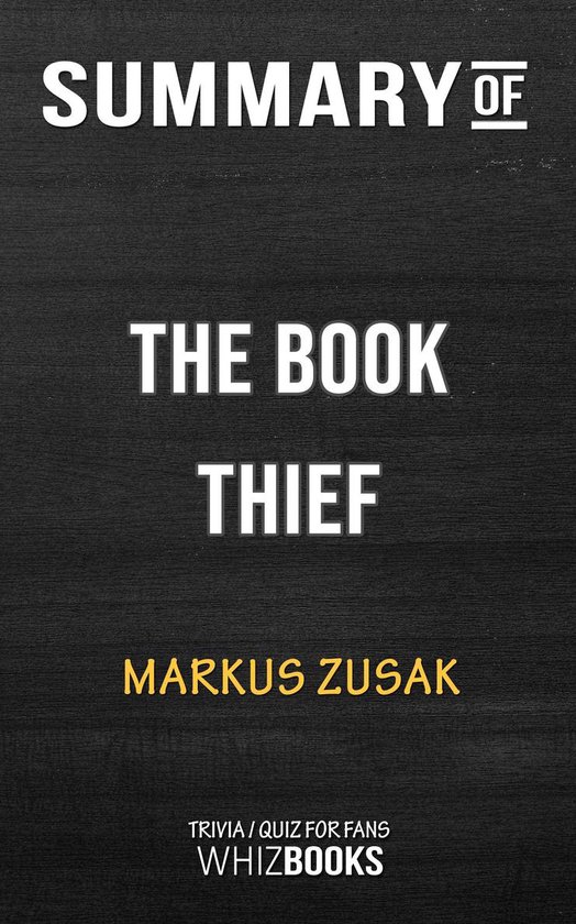Summary of The Book Thief by Markus Zusak | Trivia/Quiz for Fans (ebook ...