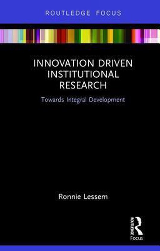 Innovation Driven Institutional Research | 9781138740570 | Ronnie ...