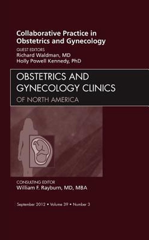 Collaborative Practice In Obstetrics And Gynecology, An Issu ...