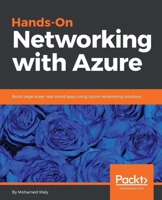 Hands-On Networking with Azure (ebook), Mohamed Wali | 9781788993944 | Boeken | bol
