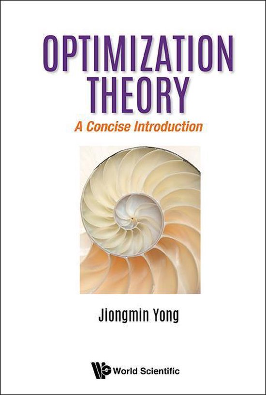 Optimization Theory: A Concise Introduction (ebook), Jiongmin Yong ...