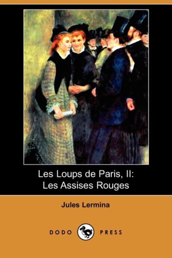 Les Loups De Paris, II, Jules Lermina | 9781409952787 | Boeken | bol