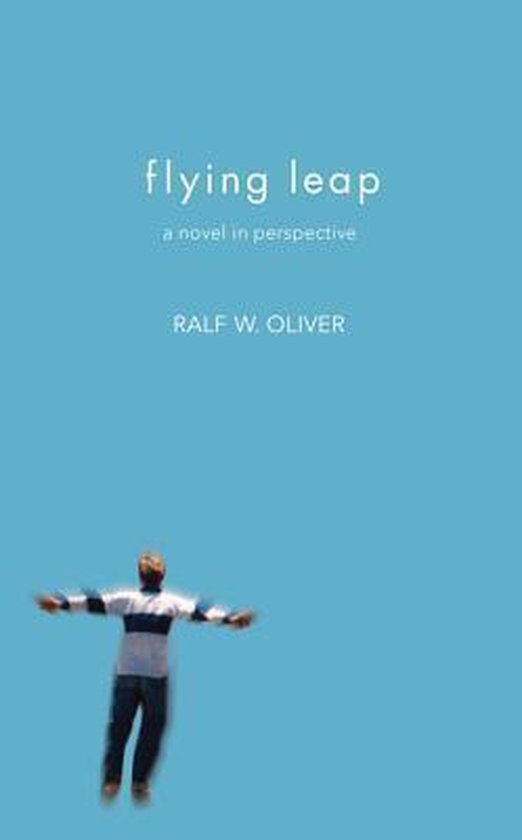 Flying Leap, Ralf W Oliver | 9781937928001 | Boeken | bol.com