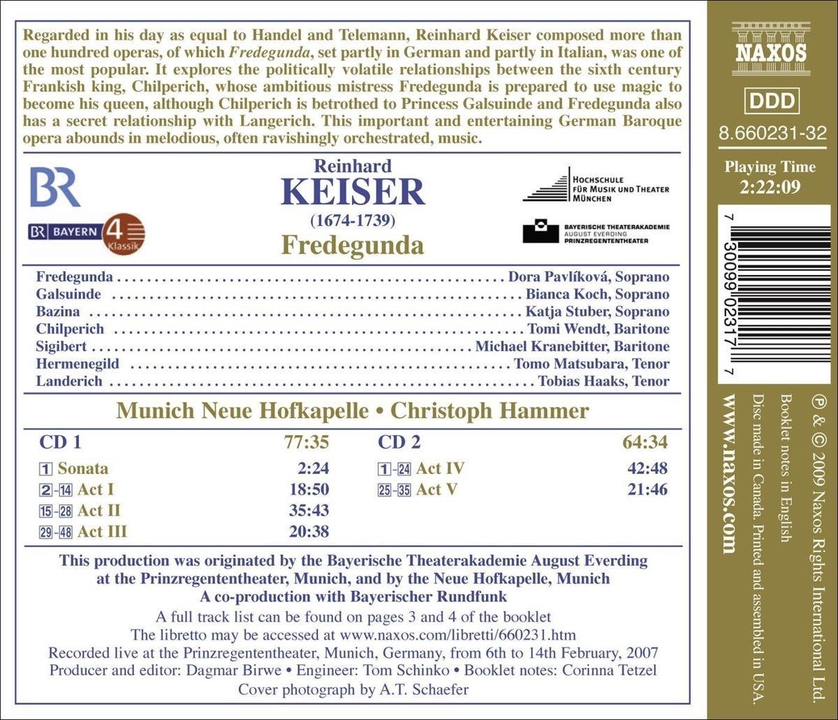Munich Neue Hofkapelle, Christoph Hammer - Keiser: Fredegunda (2 CD ...