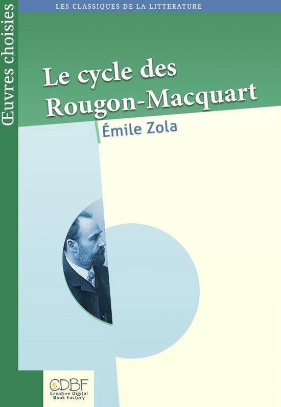 Les Rougon-Macquart (ebook), Emile Zola | 9791024907765 | Boeken | bol.com