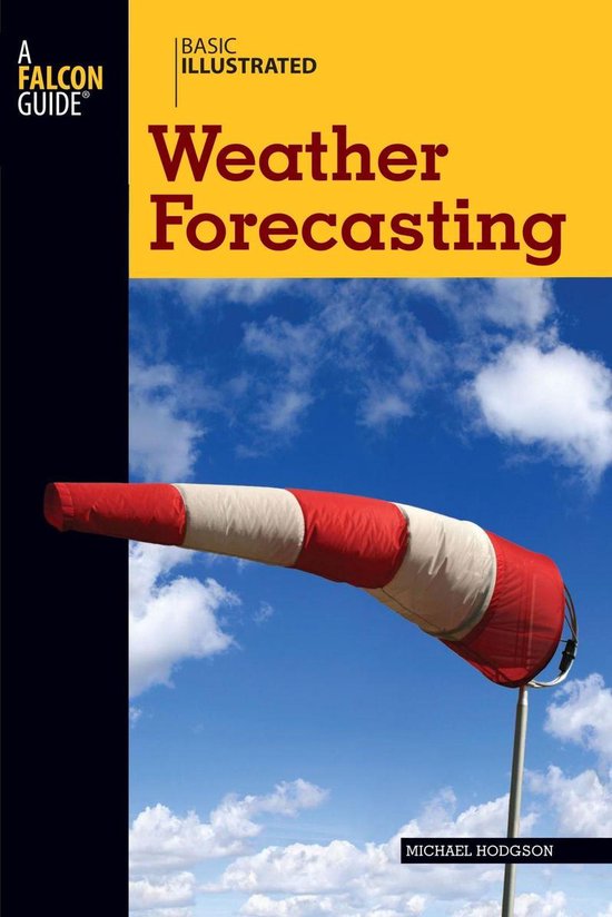 Basic Illustrated Series - Basic Illustrated Weather Forecasting (ebook ...