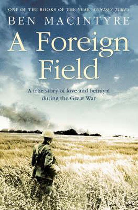 A Foreign Field, Ben Macintyre | 9780006531715 | Boeken | bol