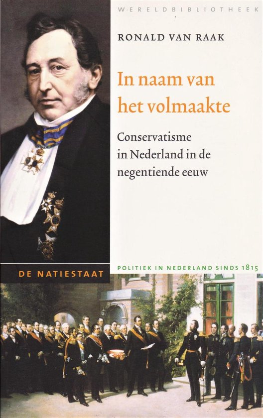 In naam van het volmaakte, Ronald van Raak | 9789028419100 | Boeken | bol