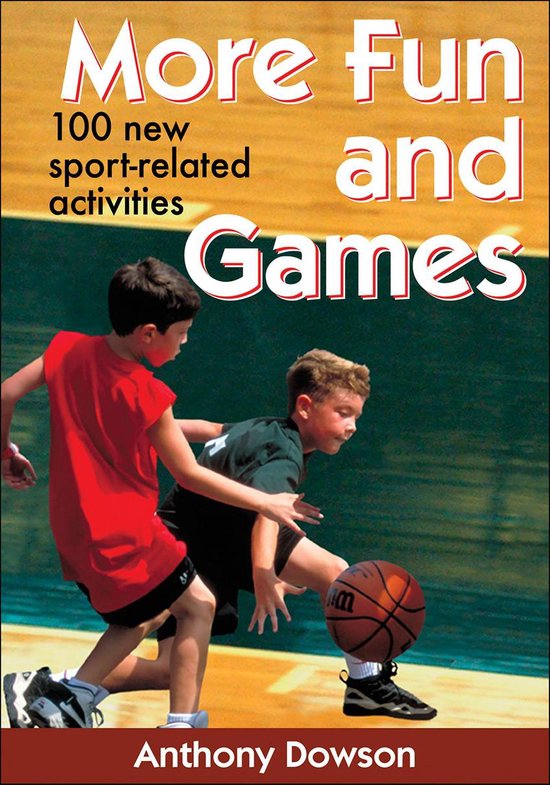 More Fun and Games (ebook), Anthony Dowson | 9781492584001 | Boeken ...