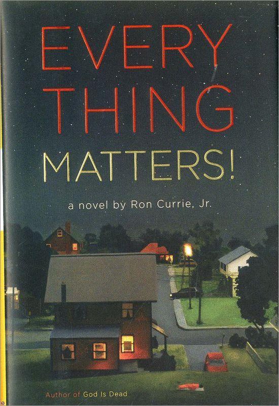 Everything Matters!, Ron Currie | 9780670020928 | Boeken | bol.com
