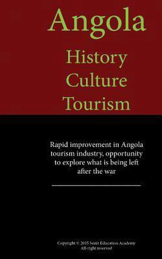 Angola History, Culture and, tourism | 9781522885245 | Anderson Jones ...