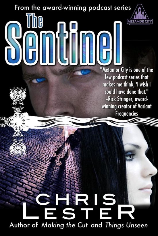 Tales of Metamor City - The Sentinel: A Tale of Metamor City (ebook ...
