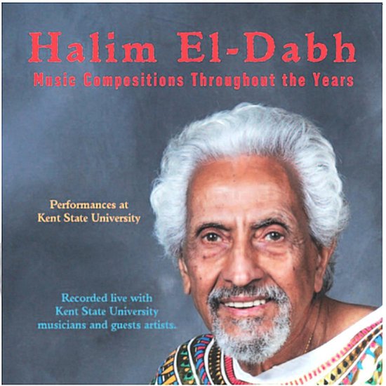Halim El-Dabh Music Compositions Throughout the Ye, Halim El-Dabh | CD (album) | Muziek | bol
