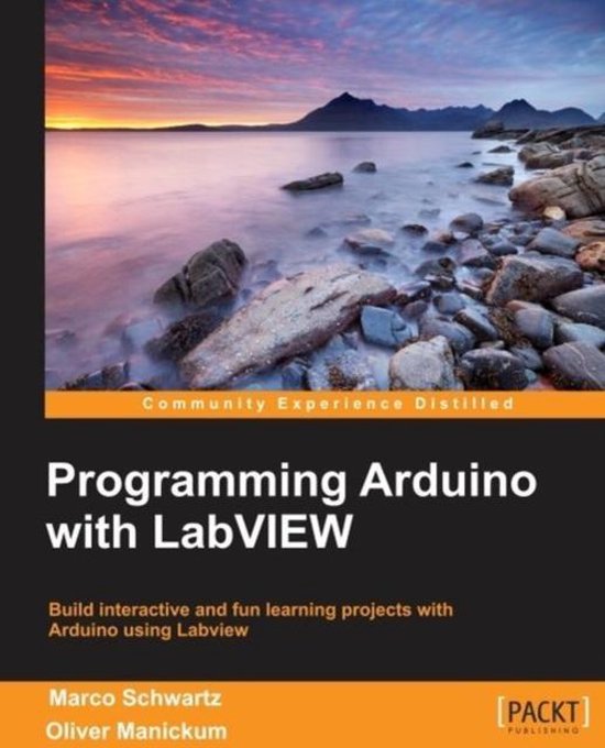 Programming Arduino with LabVIEW | 9781849698221 | Marco Schwartz ...