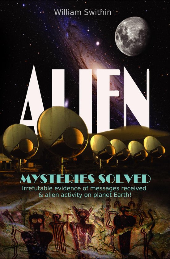 ALIEN Mysteries Solved (ebook), William Swithin | 9786162451010 ...