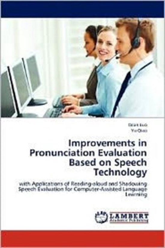 improvements-in-pronunciation-evaluation-based-on-speech-technology