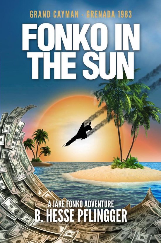 Jake Fonko 4 - Fonko in the Sun (ebook), B Hesse Pflingger ...