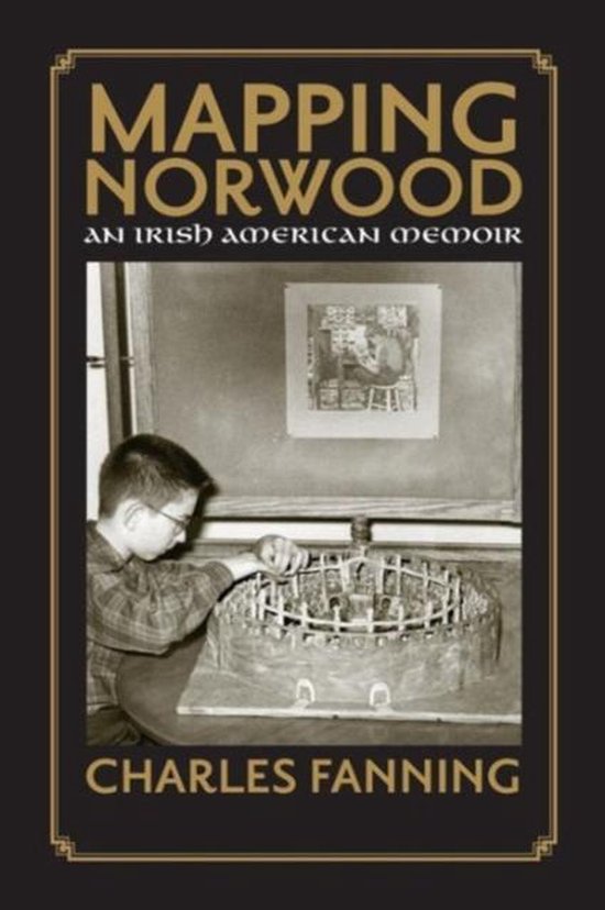 Mapping Norwood, Charles Fanning | 9781558498105 | Boeken | bol.com