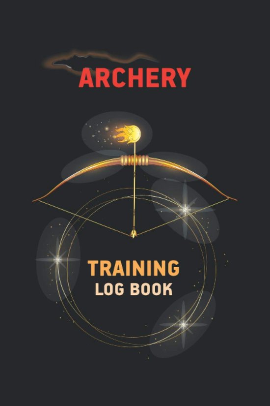 ARCHERY TRAINING LOGBOOK: COMPACT ARCHERY TRAINING LOGBOOK FOR GIRLS BOW AND... | bol