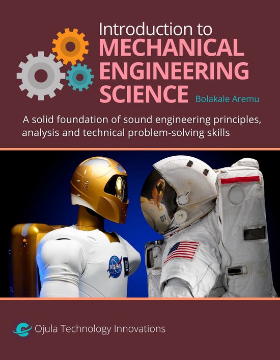Introduction to Mechanical Engineering Science (ebook), Bolakale Aremu ...