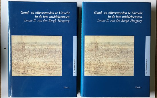 Goud- en zilversmeden te Utrecht in de late middeleeuwen, Van den Bergh ...