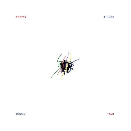 Cross Talk, Pretty Things | Muziek | bol