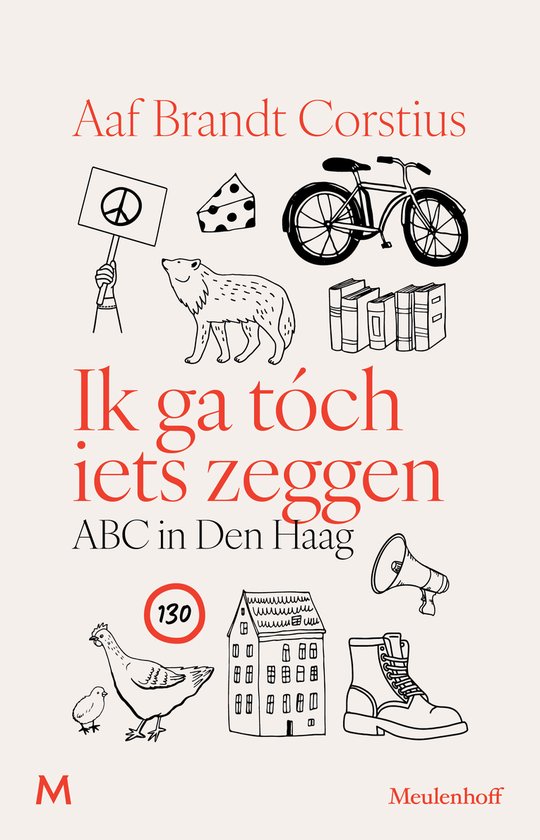 Ik ga tóch iets zeggen, Aaf Brandt Corstius | 9789089683465 | Boeken | bol