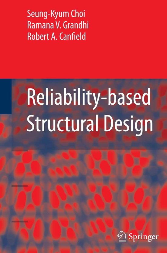 Reliability-Based Structural Design | 9781846284441 | Seung-Kyum Choi | Boeken | bol