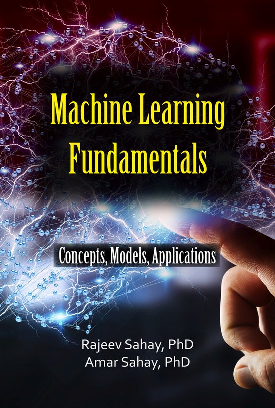 Machine Learning Fundamentals | 9781637427484 | Amar Sahay | Boeken | bol