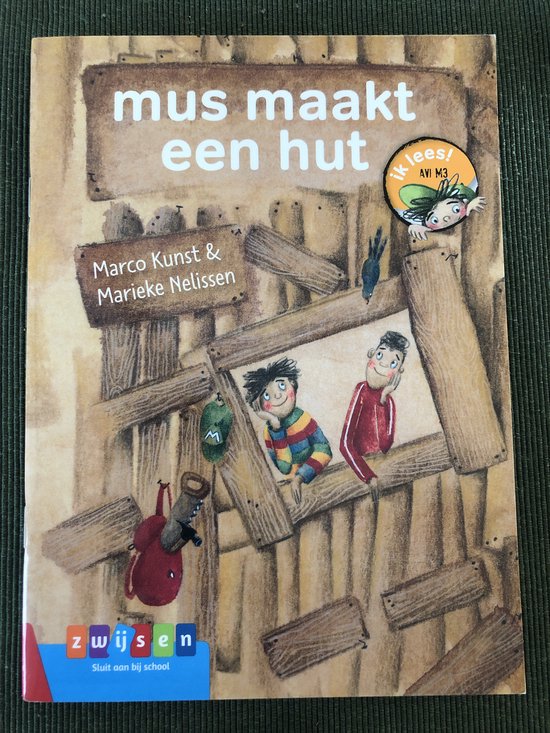 Mus maakt een hut, Marco Kunst | 9789048743285 | Boeken | bol