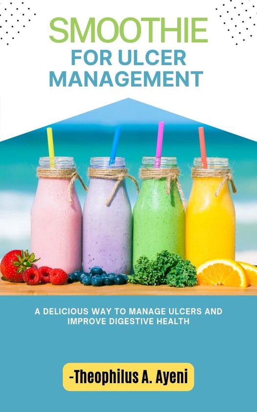 Smoothies: A Delicious Way to Manage Ulcers and Improve Digestive ... Smoothies: A Delicious Way to Manage Ulcers and Improve Digestive ...