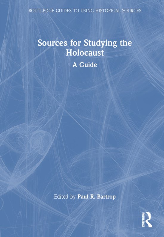 Routledge Guides to Using Historical Sources- Sources for Studying the ...