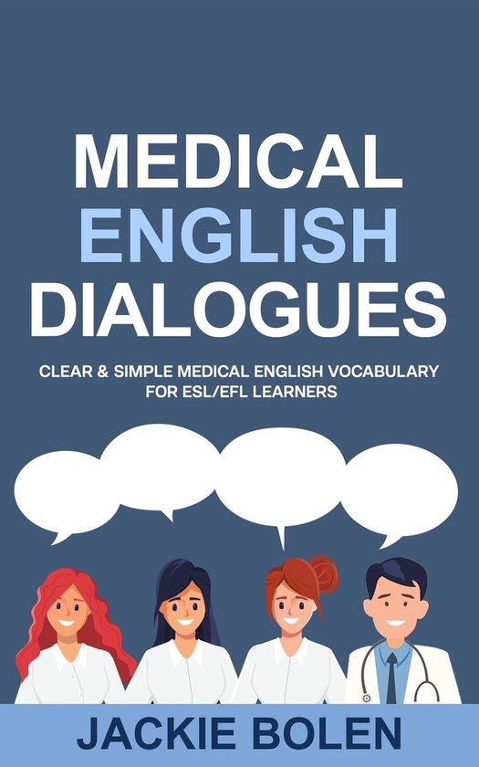 Medical English Dialogues: Clear & Simple Medical English Vocabulary ...