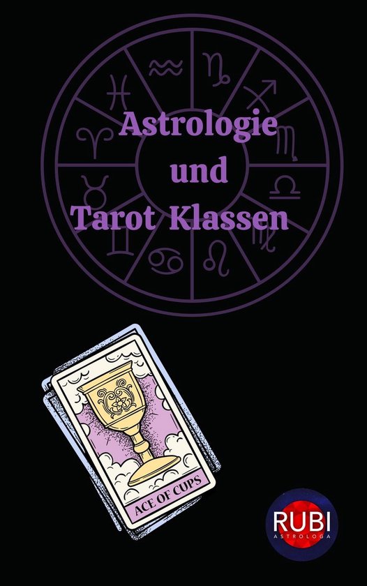 Astrologie und Tarot Klassen (ebook), Rubi Astrólogas | 9798215555903 | Boeken | bol
