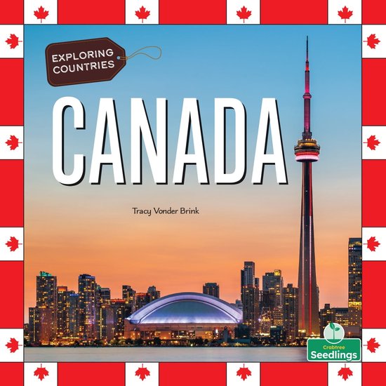 Exploring Countries - Canada (ebook), Tracy Vonder Brink ...