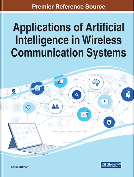Applications of Artificial Intelligence in Wireless Communication Systems |... | bol.com