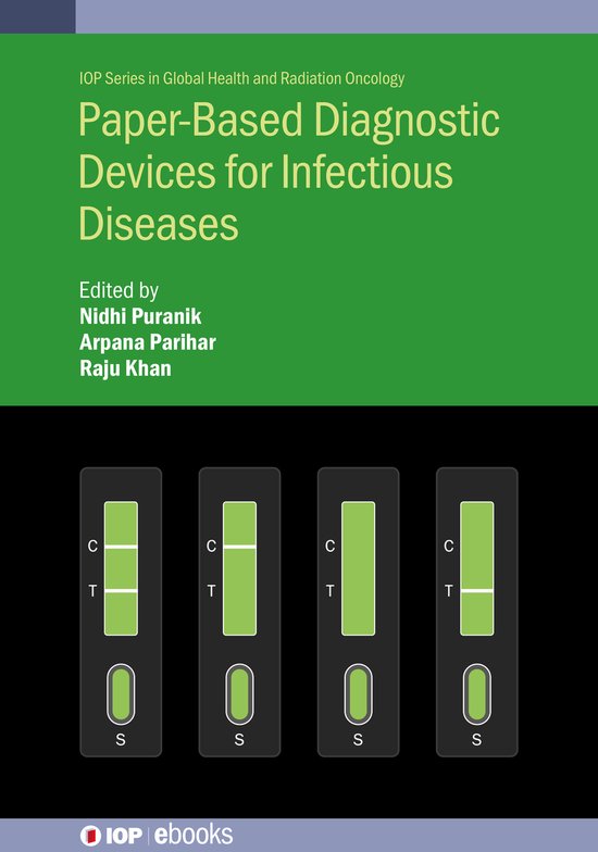 Paper-Based Diagnostic Devices for Infectious Diseases, Nidhi Puranik ...