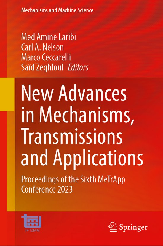 Mechanisms and Machine Science- New Advances in Mechanisms, Transmissions and... | bol.com