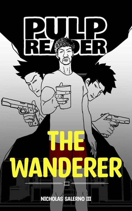 PULP Comic 2 - The Wanderer (comic/manga) (ebook), Nicholas Salerno Iii ...