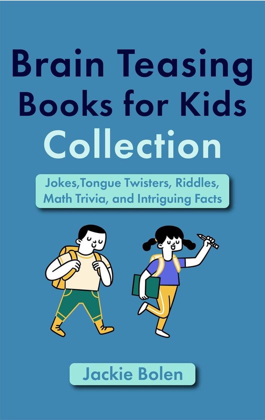 Brain Teasing Book for Kids Collection: Jokes,Tongue Twisters, Riddles ...