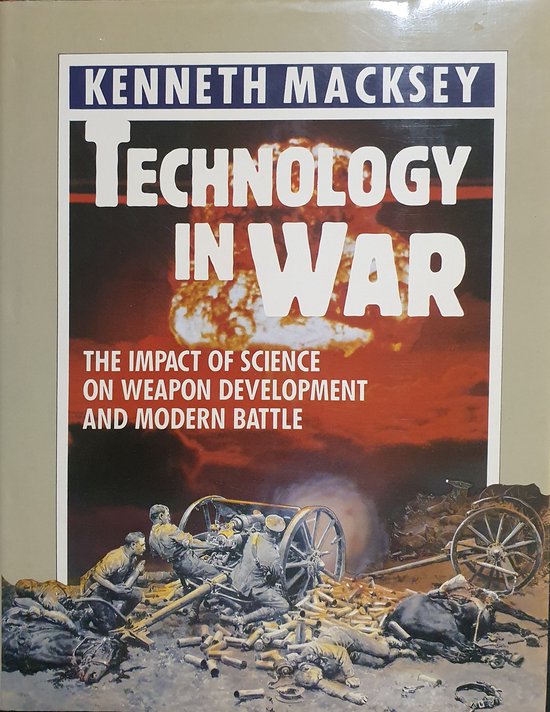 Technology in War, Kenneth Macksey | 9780853688259 | Boeken | bol.com
