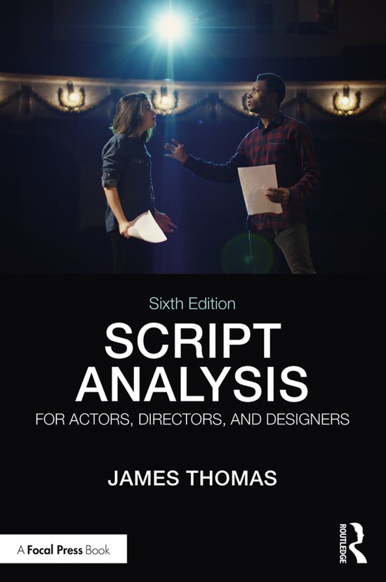 Script Analysis for Actors, Directors, and Designers | 9780815352297 ...