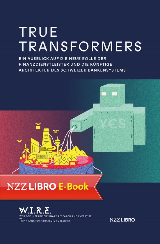 True Transformers (ebook), Raphael von Thiessen | 9783907396445 ...