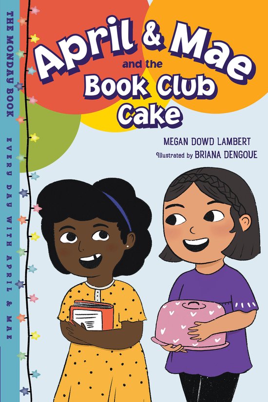 Every Day with April & Mae- April & Mae and the Book Club Cake, Megan ...