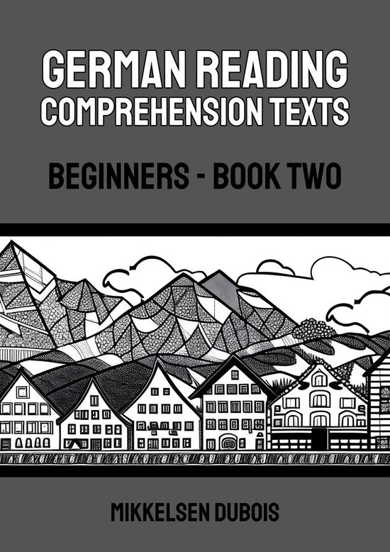 German Reading Comprehension Texts for Beginners 2 - German Reading ...