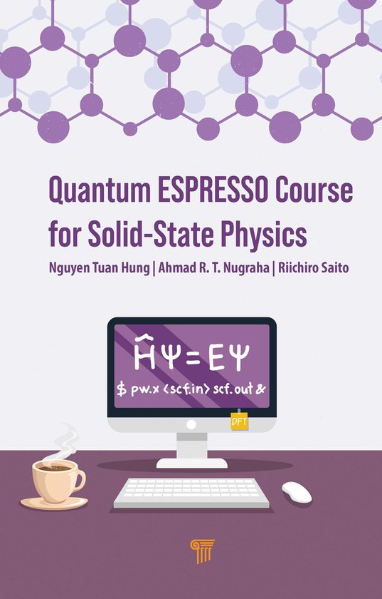 Quantum Espresso Course For Solid State Physics 9789814968379 5538