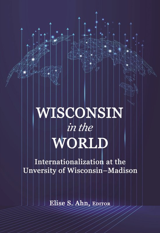 Wisconsin in the World | 9798887302225 | Boeken | bol.com